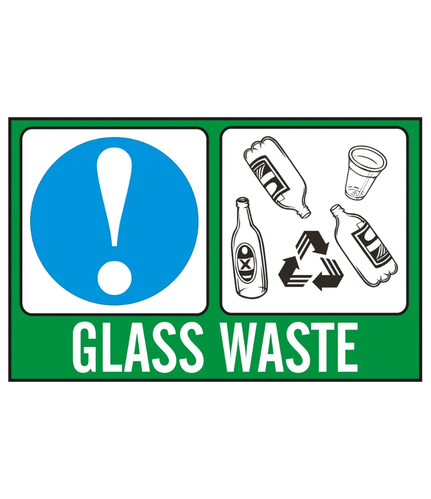 Glass Waste Sign – Safe-T