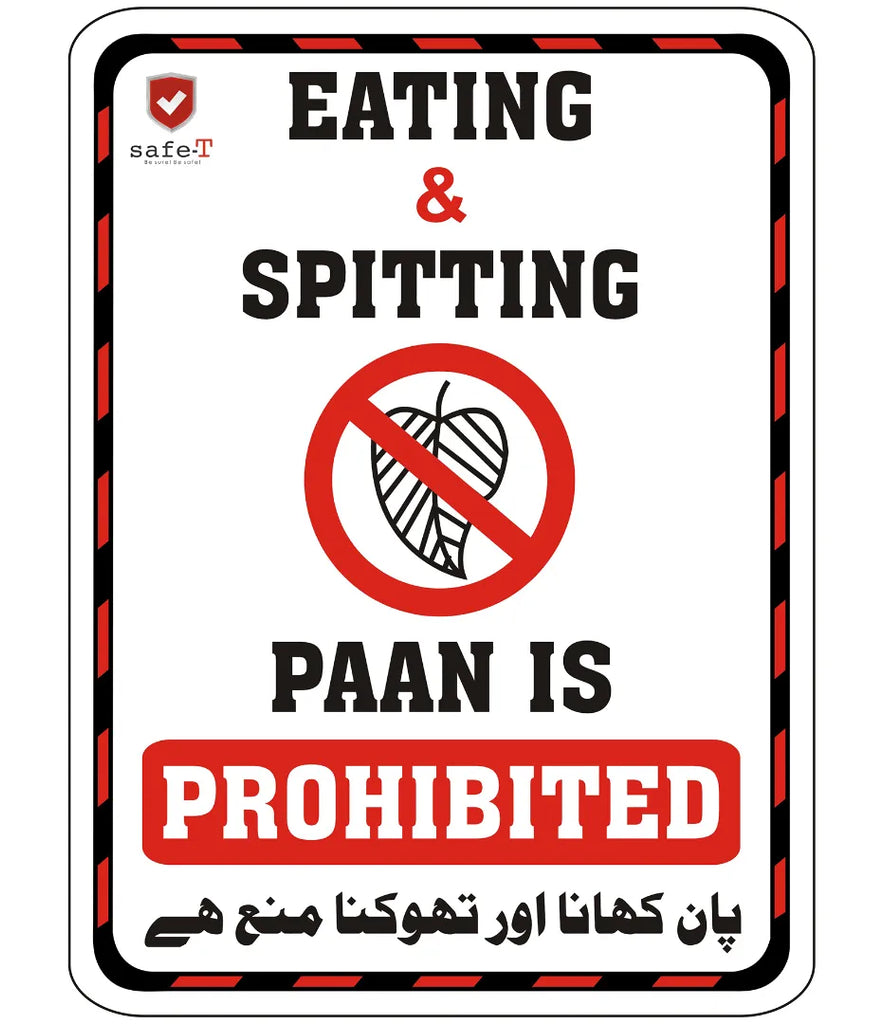 Eating & Spitting Paan Is Prohibited Sign – Safe-T