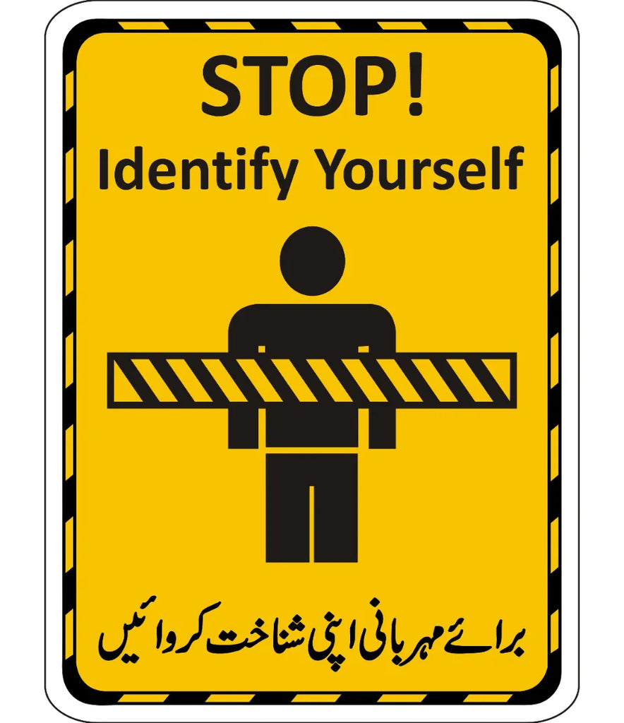 Identity Yourself Sign – Safe-T