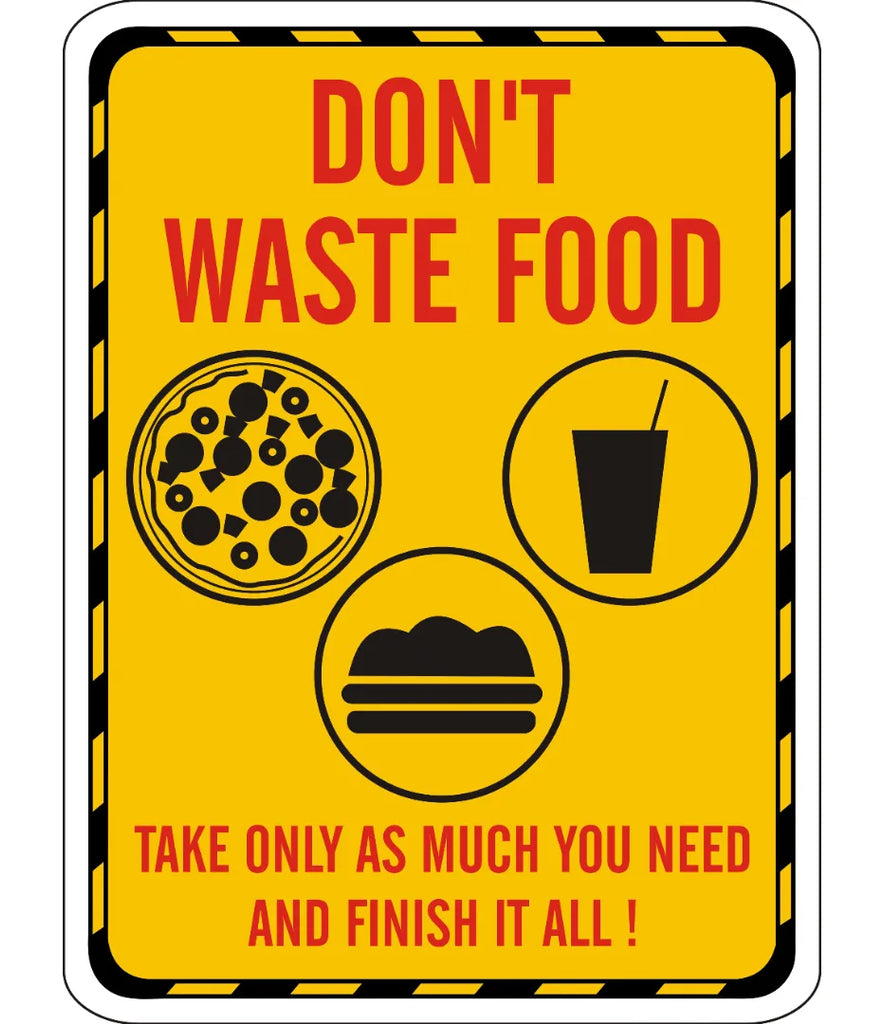 Don't Waste Food Sign 2 – Safe-T