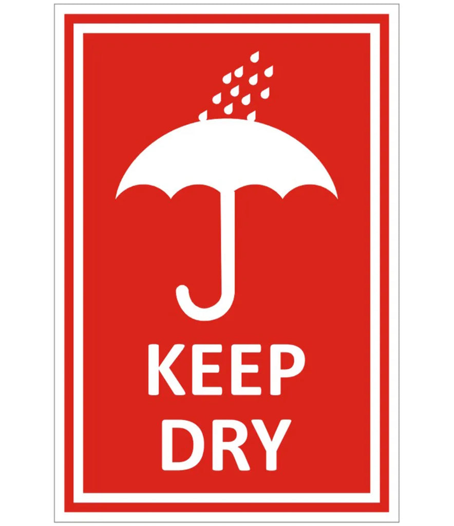 Keep Dry Sign – Safe-T