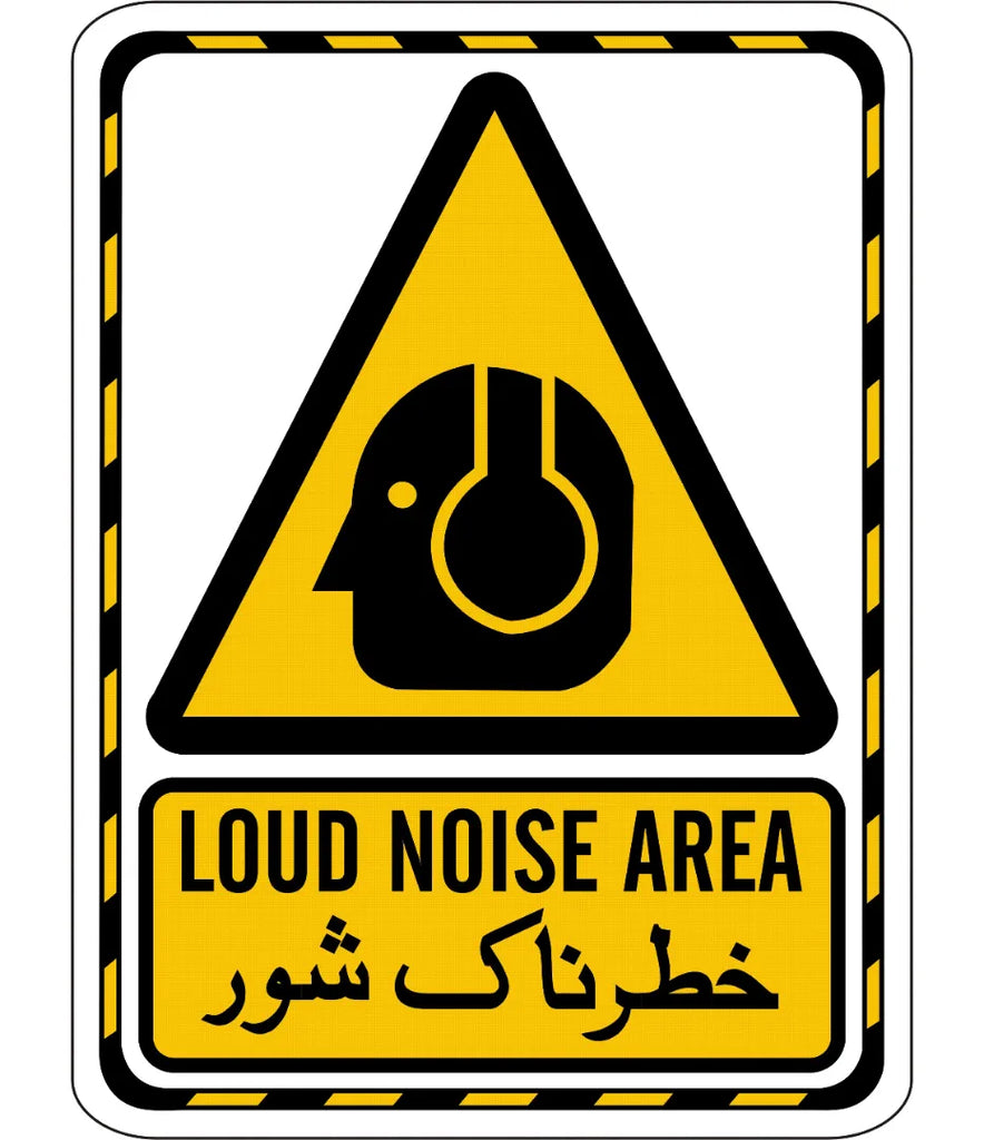 Loud Noise Area Sign – Safe-T